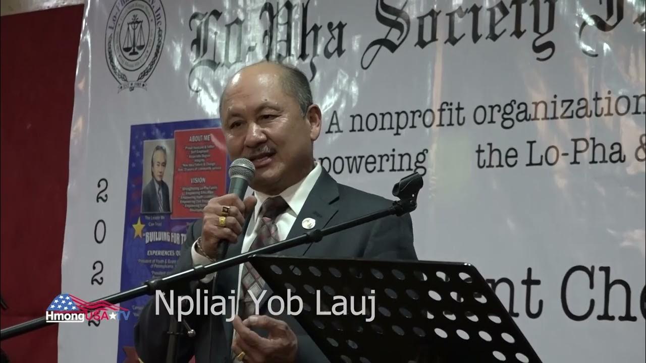 Npliaj Yob Lauj hais lus txhawb nqa Lo Pha Pathas tshiab Chenyi B Lo - YouTube