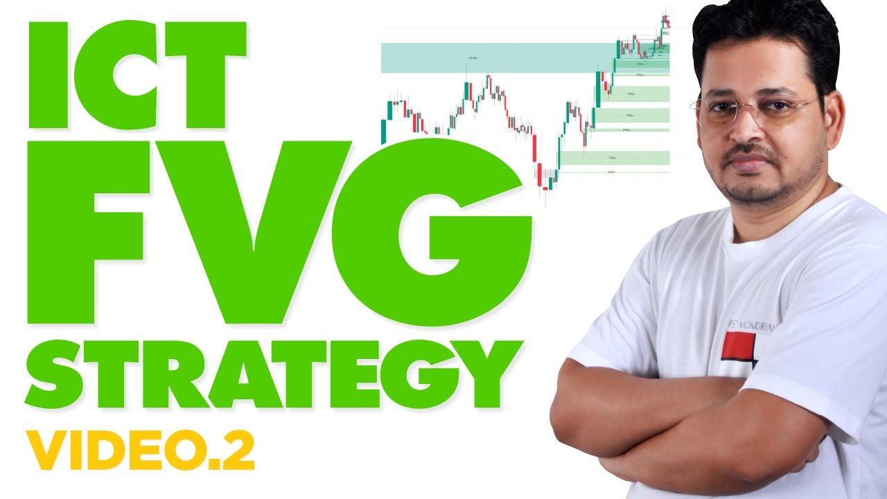 ICT FVG Entry Strategy: Implied Fair Value Gap for F&O, Crypto, Stocks ...