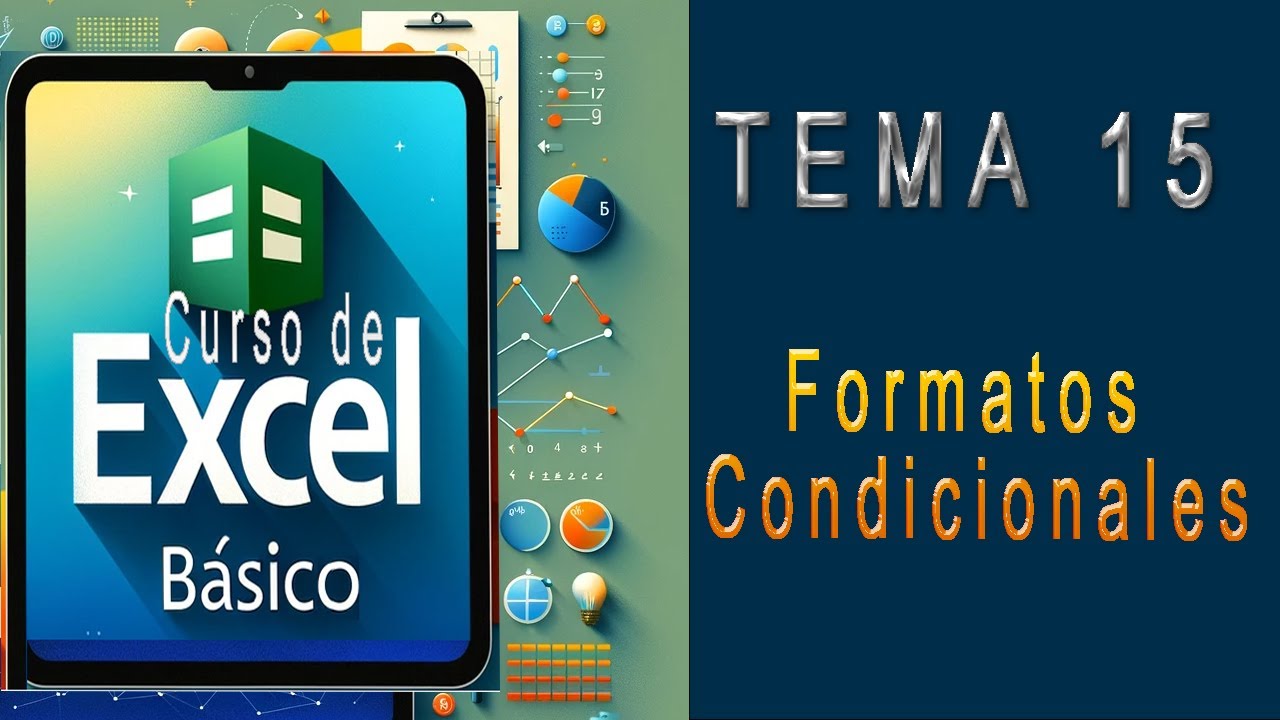 Curso Básico de Excel. Tema 15. Formatos condicionales - YouTube