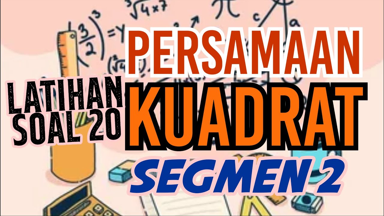 LATIHAN SOAL SEGMEN 2 - SOAL 20 - YouTube