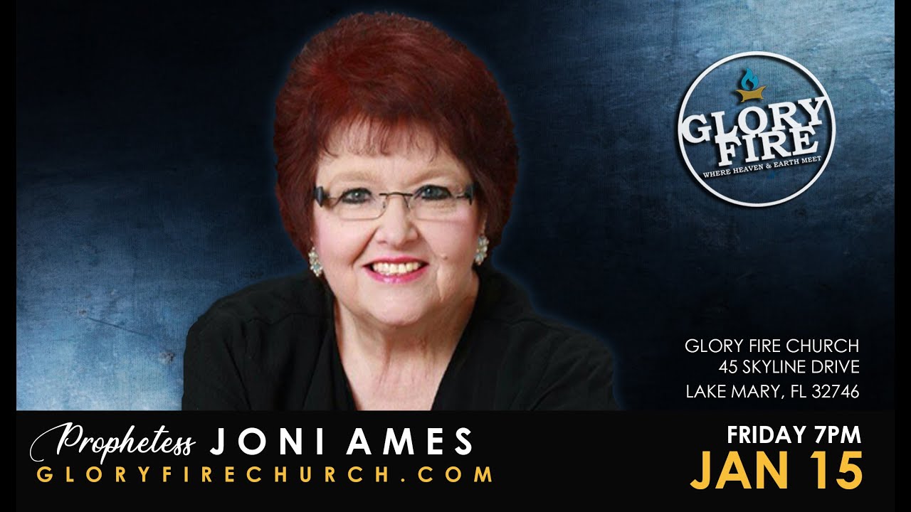 Prophetess Joni Ames @ Glory Fire Church / 01.15.2021 - YouTube