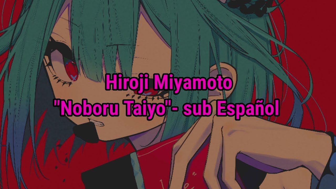 Hiroji Miyamoto - "Noboru Taiyo" [sub Español] 宮本浩次－昇る太陽 - YouTube