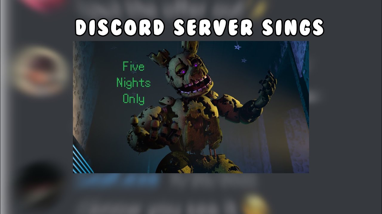 Discord Server Sings Five Nights Only - YouTube