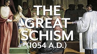 The Great Schism - YouTube