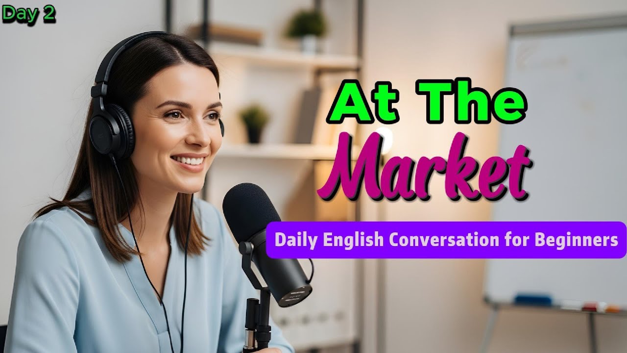 Daily English Conversation for Beginners – At the Market | Real Life ...