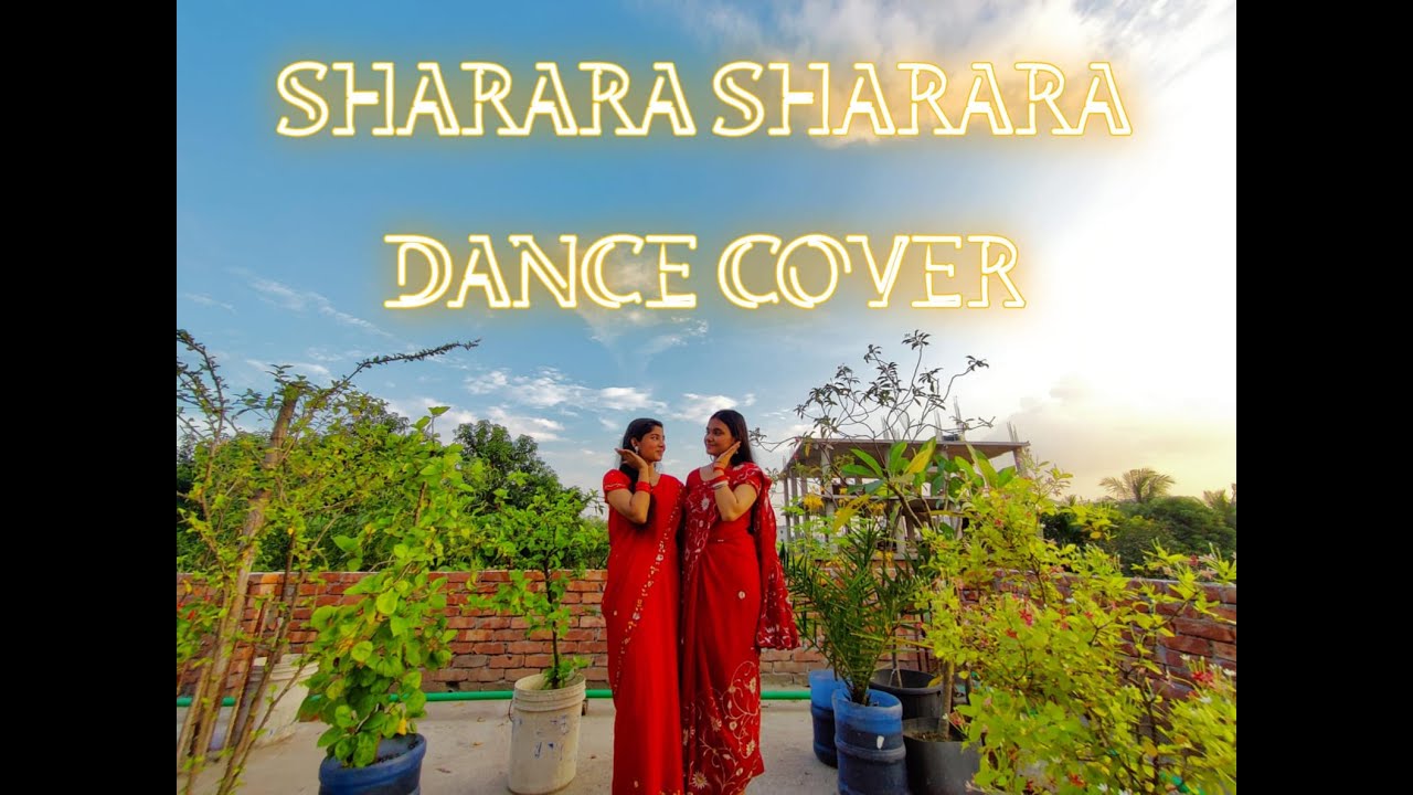 SHARARA SHARARA SONG DANCE COVER💃 Dance cover by SP EXPRESSIONS 💃♥️ ...