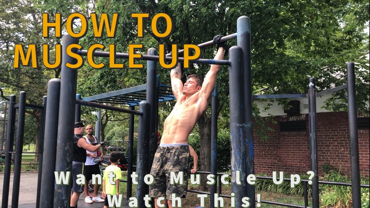 MUSCLE UP TUTORIAL | TOP EXERCISES YOU NEED TO LEARN A CLEAN MUSCLE UP ...
