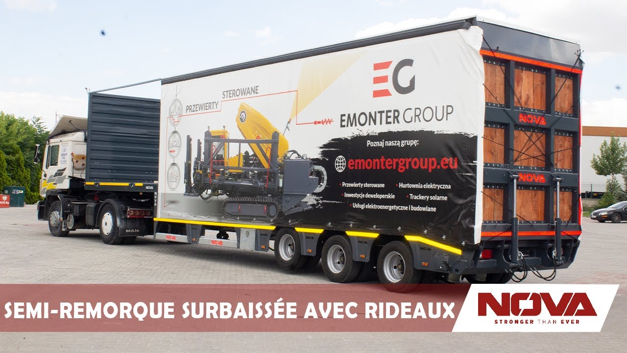 NOUVELLE SEMI-REMORQUE SURBAISSÉE NOVA AVEC CURTAINSIDER - YouTube