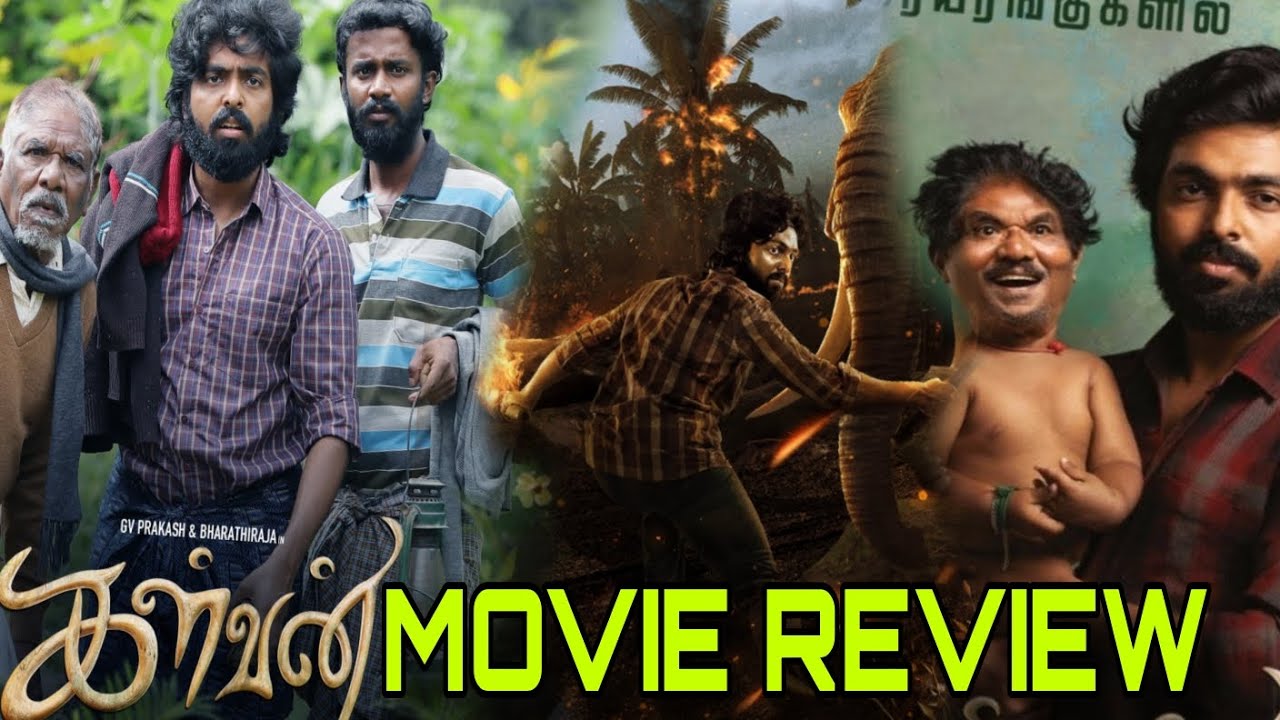 Kalvan Movie Review |GV Prakash|Barathiraja |Ivana | Dheena - YouTube