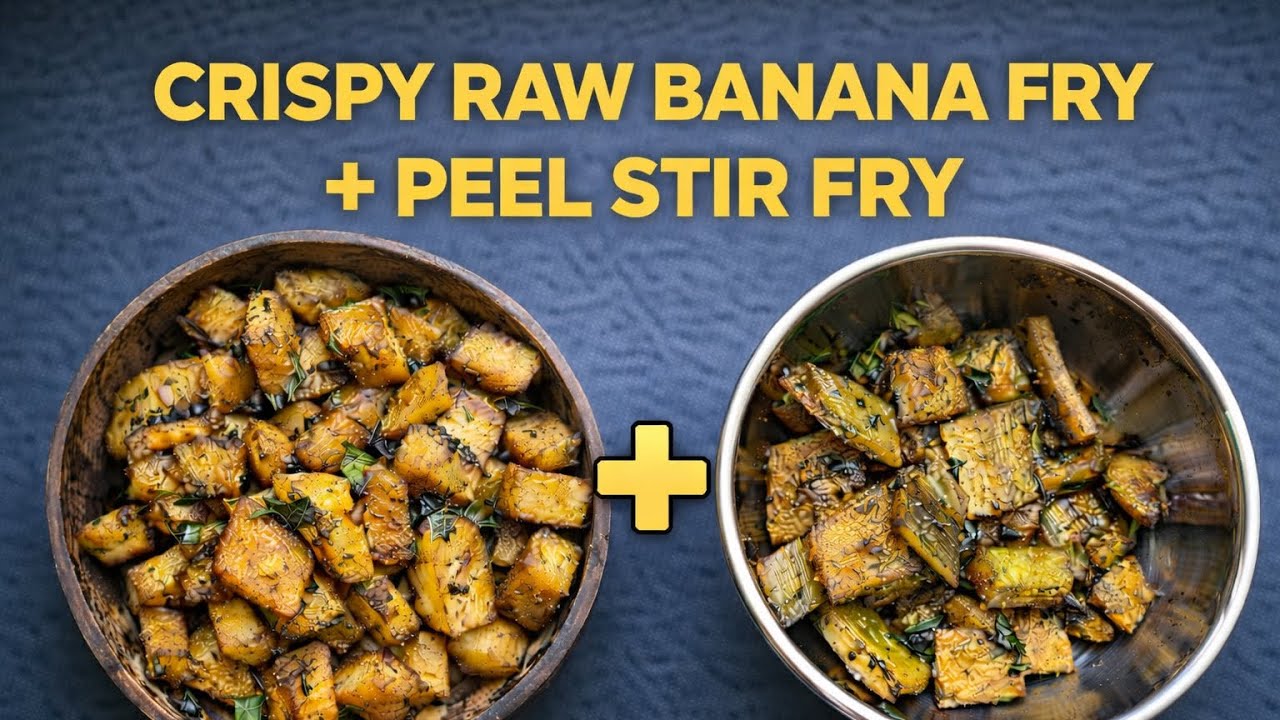 Crispy Raw Banana Fry Recipe | Peel Stir Fry Recipe | Simple Home ...