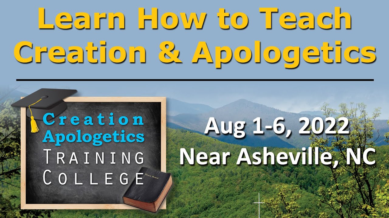 2022 5-day Creation Apologetics Training College - YouTube