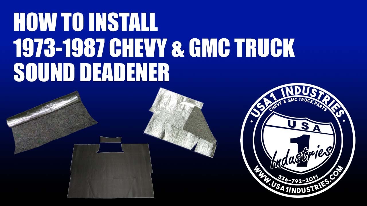 1973-87 Square Body Chevy & GMC Truck Sound Deadener! - YouTube