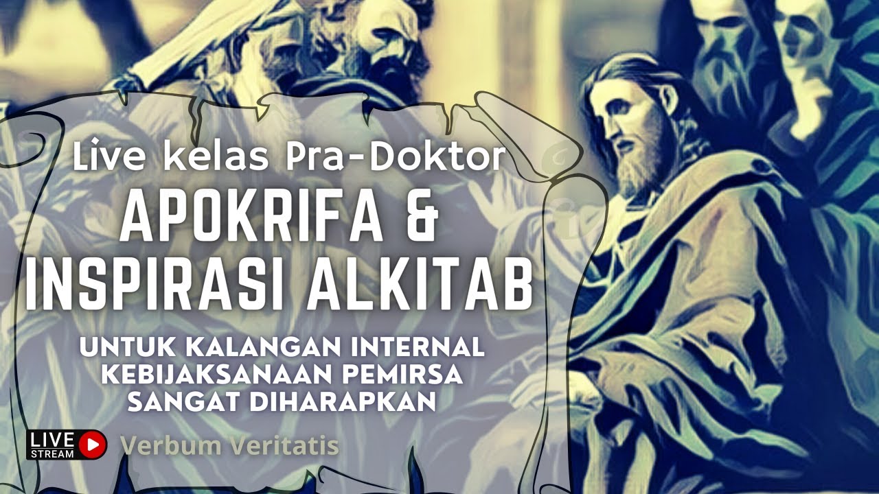 VV-172) Apokrifa dan Inspirasi Alkitab (4) - YouTube