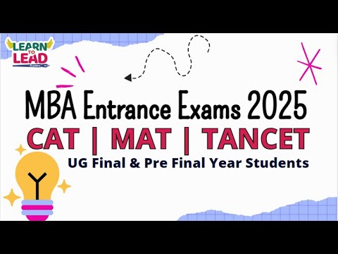 MBA Entrance Exams 2025 | CAT | MAT | TANCET Complete Details - Part 1 ...