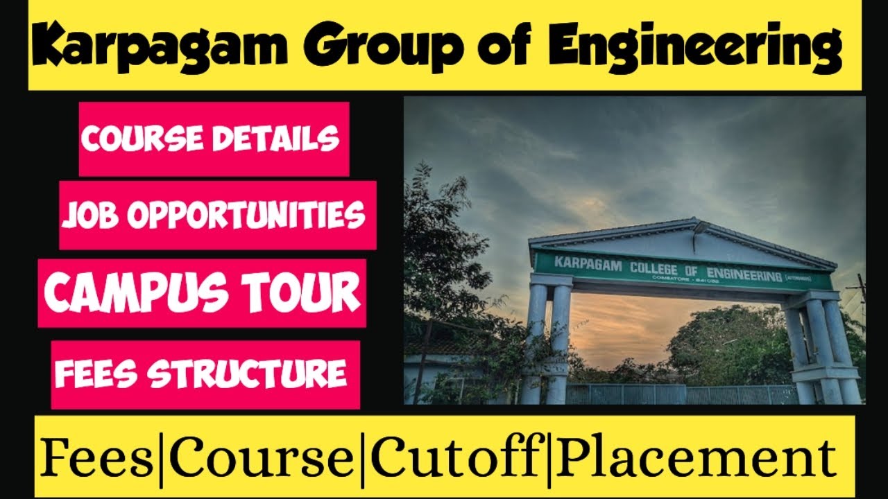 Karpagam Group of Engineering|Review|Course details|Fees Structure ...