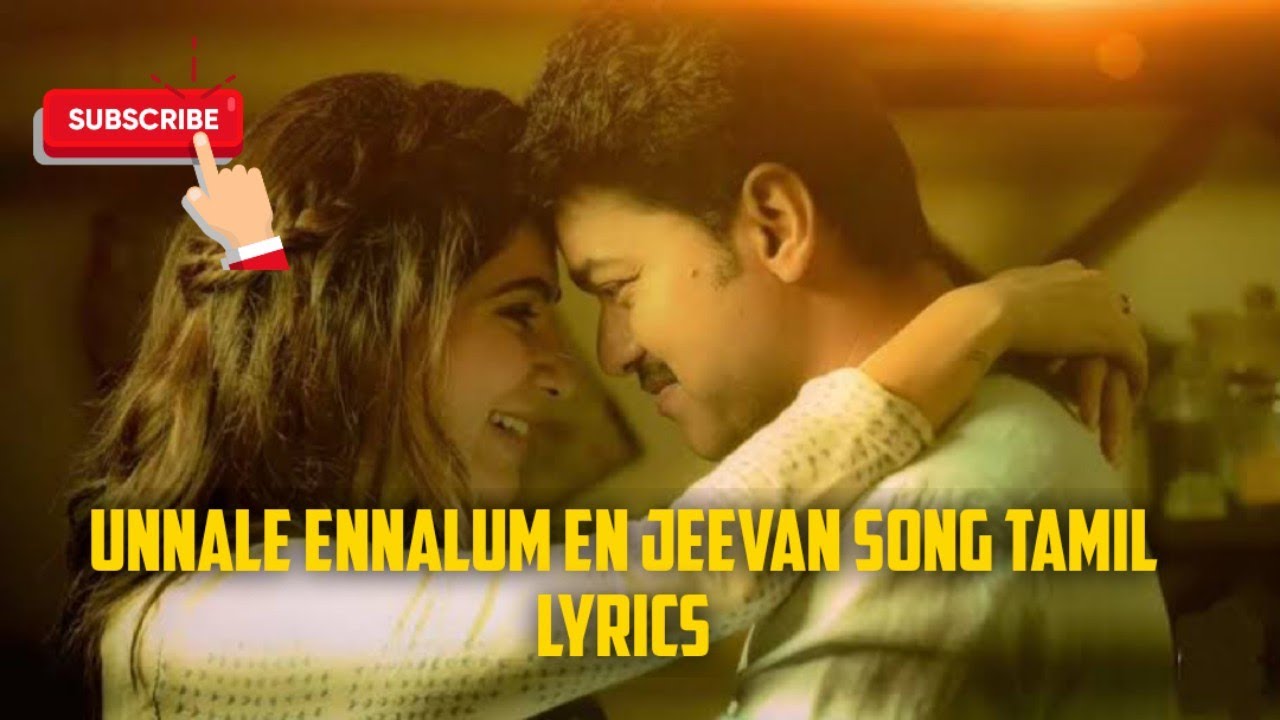 Unnale Ennalum En Jeevan 4k song tamil lyrics @rawimusictamillyrics # ...