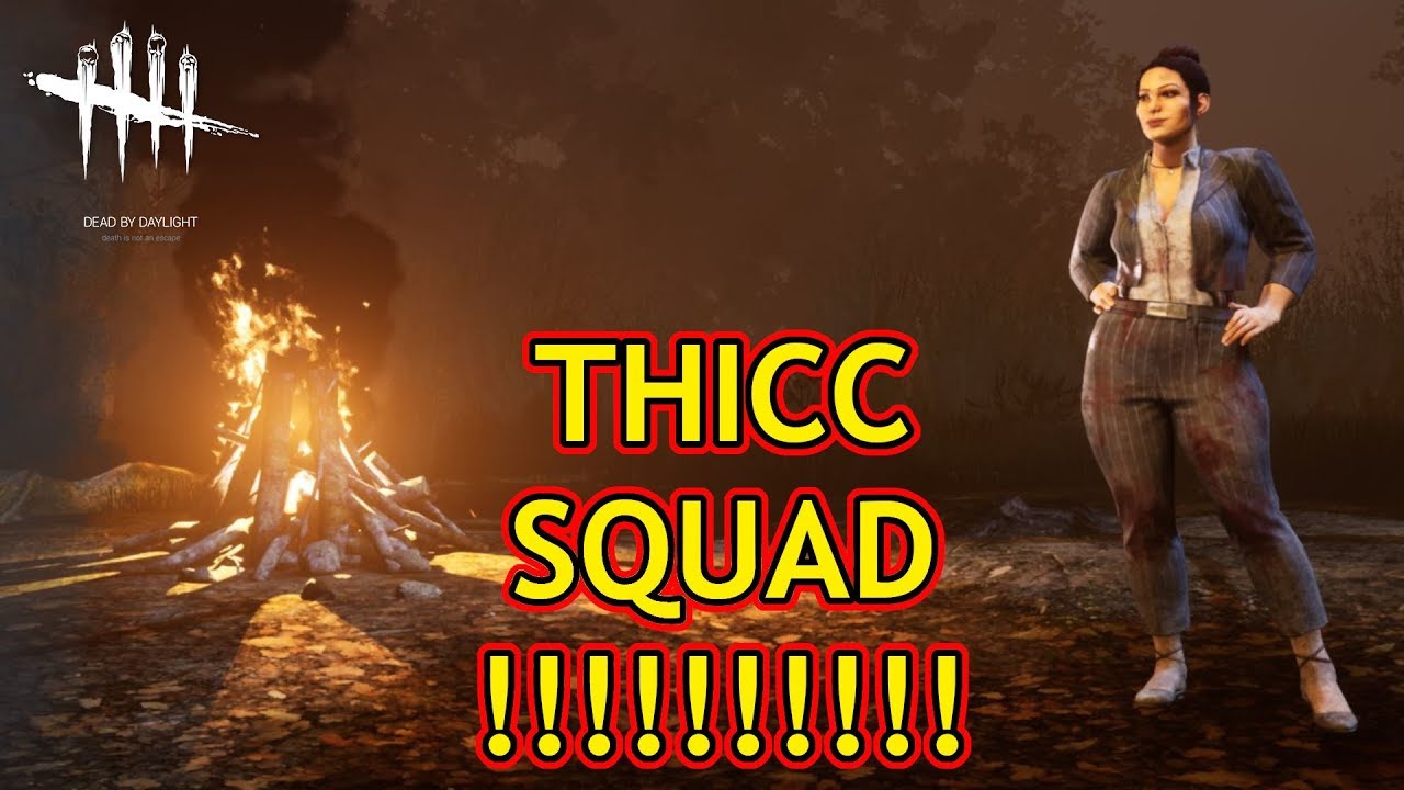 DBD THICC SQUAD || Dead By Daylight || w/ Swag, Bryce, Farmer ...