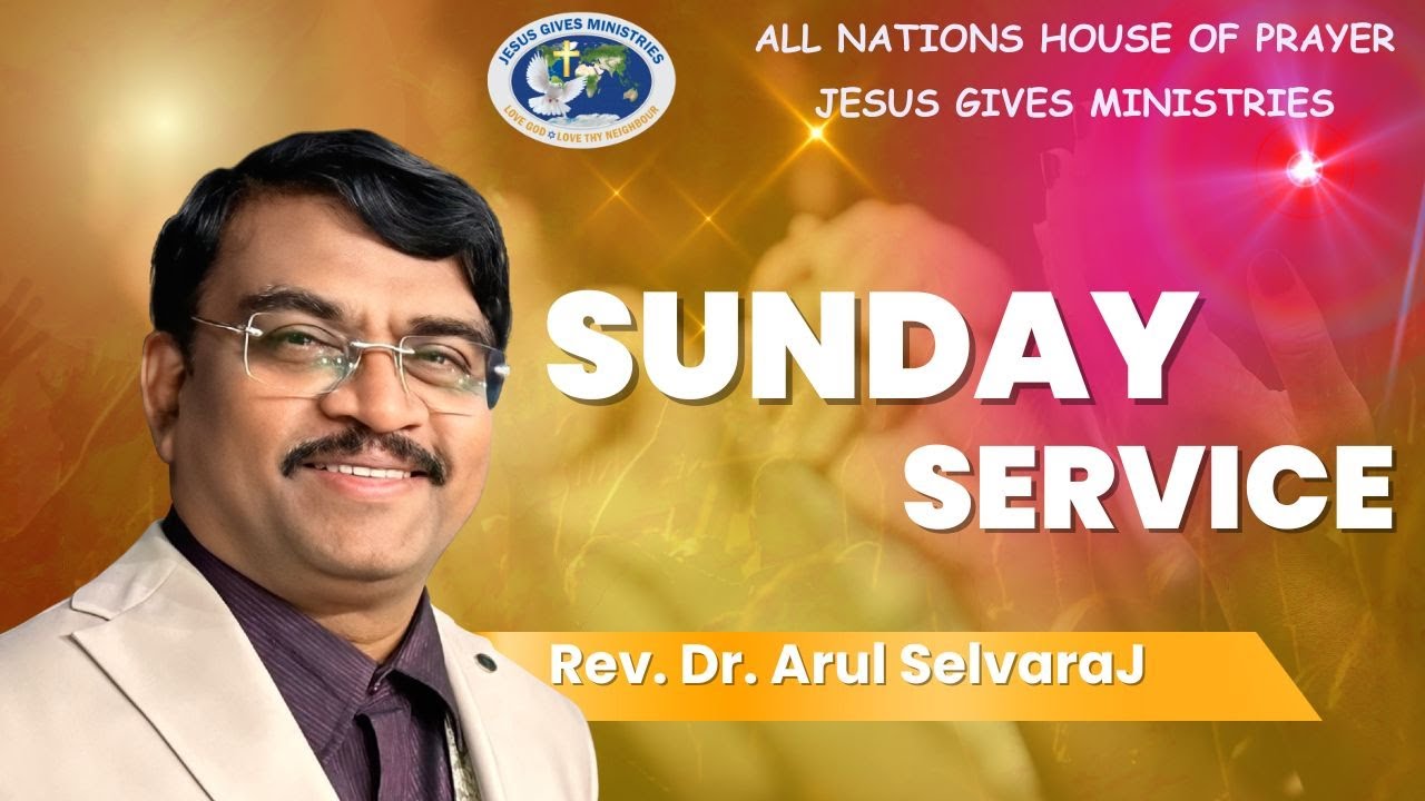 🔴LIVE | SUNDAY SERVICE | ஞாயிறு ஆராதனை | REV. DR. ARUL SELVARAJ | ANHOP ...
