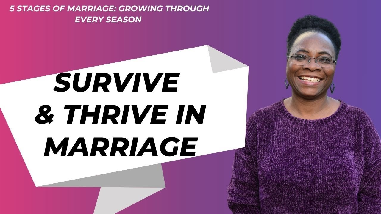 The 5 Stages of Marriage: How to Grow Through Every Season - YouTube
