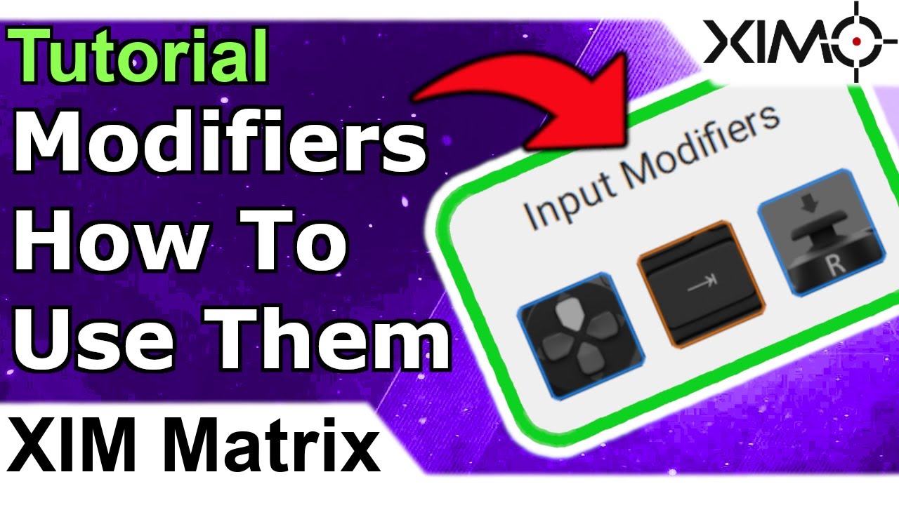 XIM Matrix - Modifier Tutorial - Best Way To Use Modifiers - Insane ...
