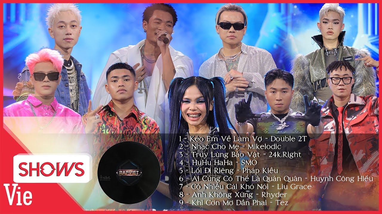 Audio Playlist TOP 9 thí sinh Rap Việt Mùa 3 màn solo cực cháy tại ...
