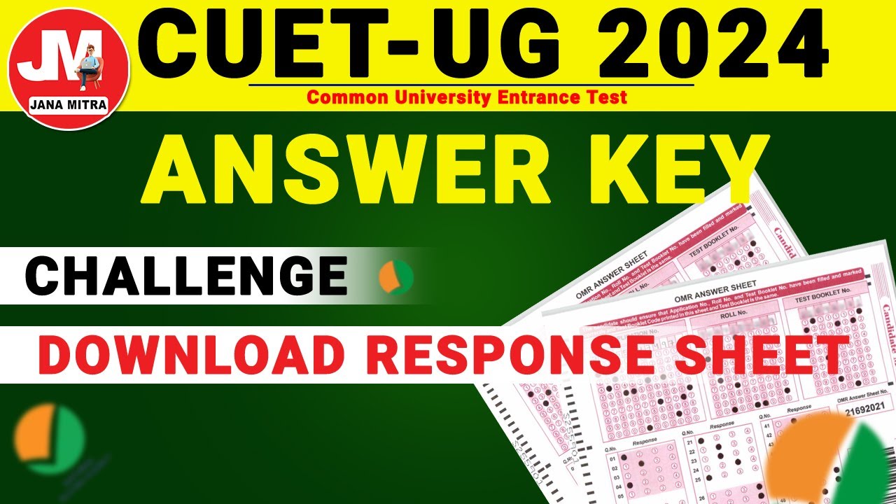 CUET ANSWER KEY CHALLENGE 2024 | DOWNLOAD YOUR RESPONSE SHEET | ANSWER ...