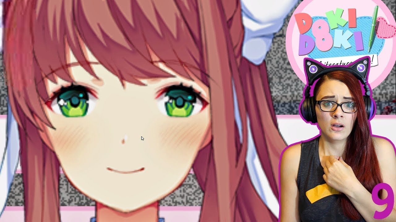 MONIKA IS BEING SCARY... | Doki Doki Literature Club Episode 9 - YouTube