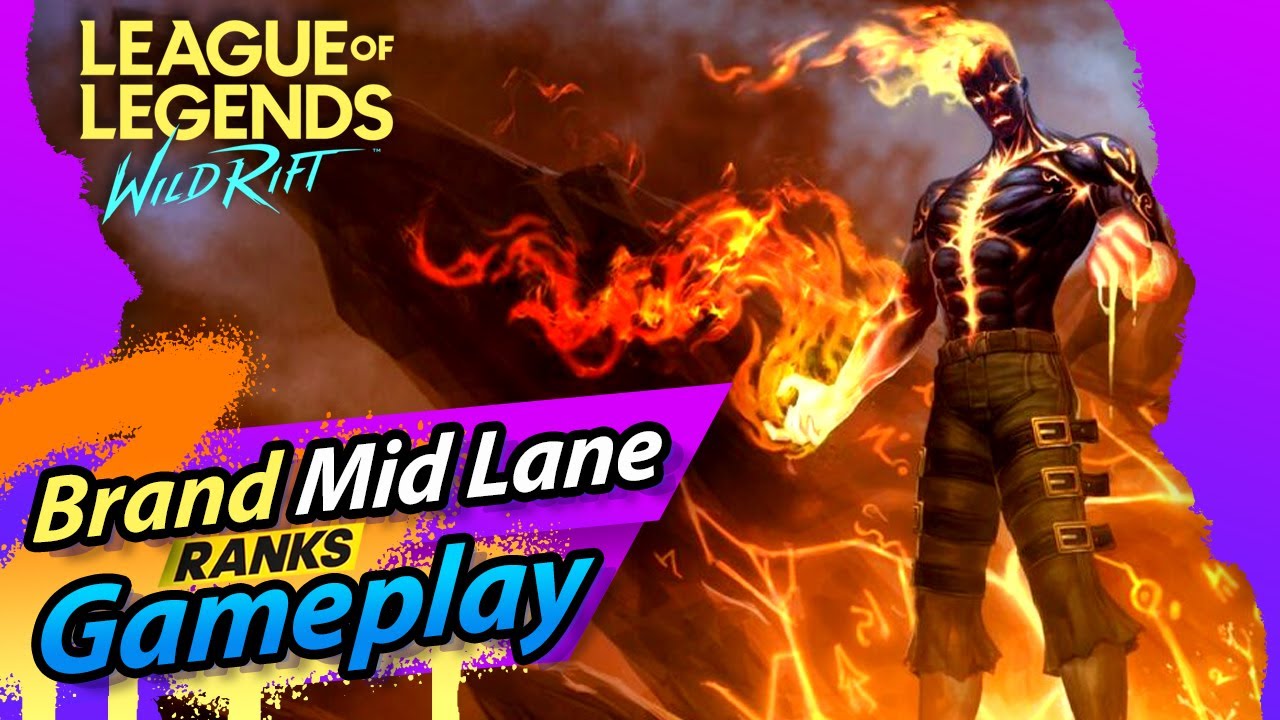 Brand Rank Gameplay LoL Wild Rift - YouTube