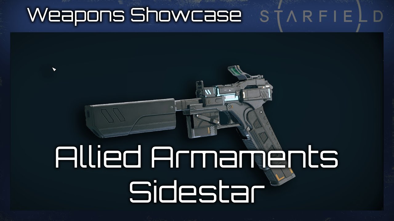 Starfield Weapons Showcase - Sidestar - YouTube
