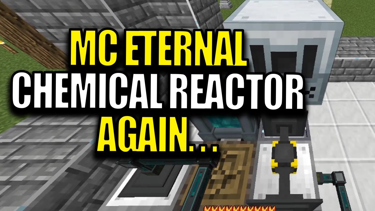 Minecraft MC Eternal Modpack Chapter 2 Ep 82 - Chemical Reactor Again ...