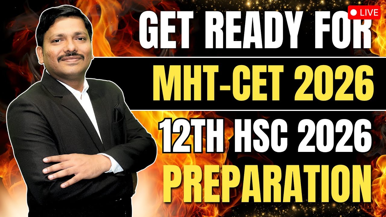 MHT-CET 2026 & CLASS 12 HSC 2026 PREPARATION BY DINESH SIR- TOPPERS ADVANCE & SHAURYA+ SHAKTI ...