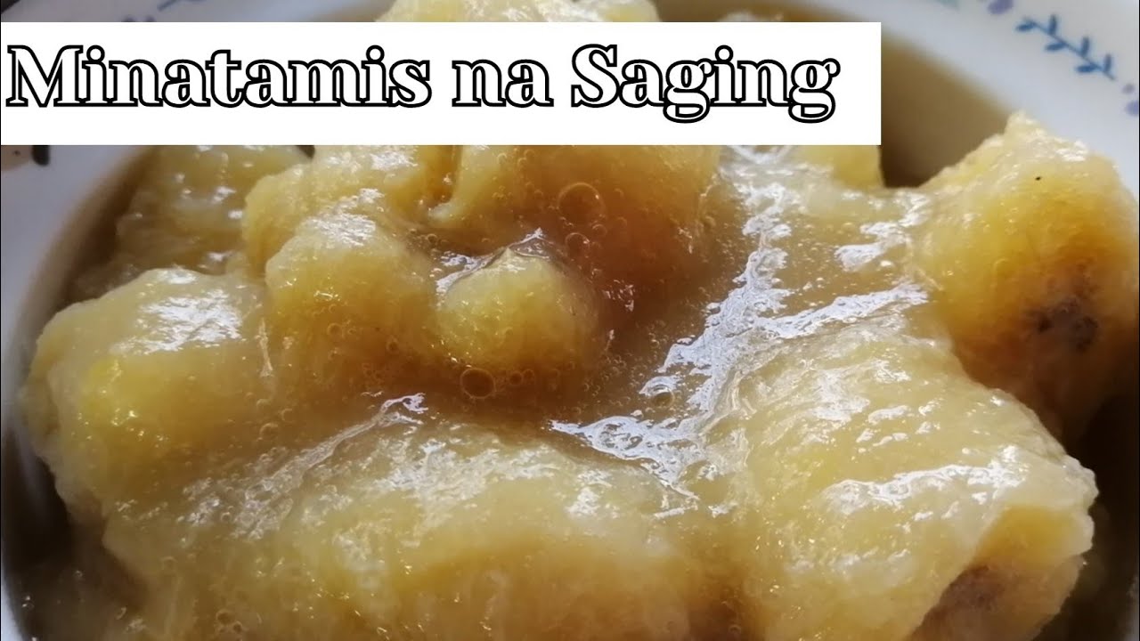 Minatamis na Saging/Sweetened Banana - YouTube