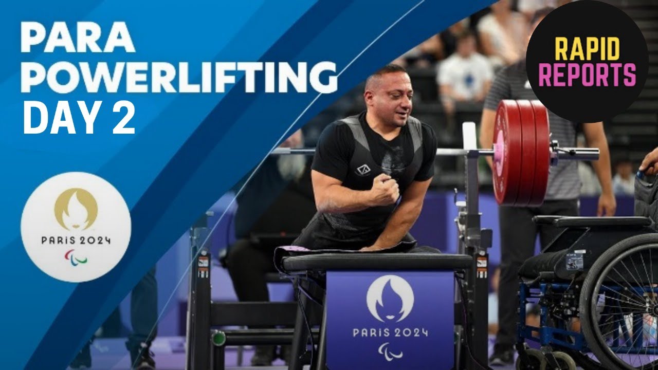Paris 2024 Para Powerlifting Preview Top Contenders for Day Two - YouTube