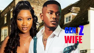 Genz Wife New Movie Chinenye Nnebe Timini Egbuson Amarachi Ibe 2024 ...