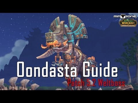 Oondasta Guide - Patch 5.2 Weltboss - YouTube