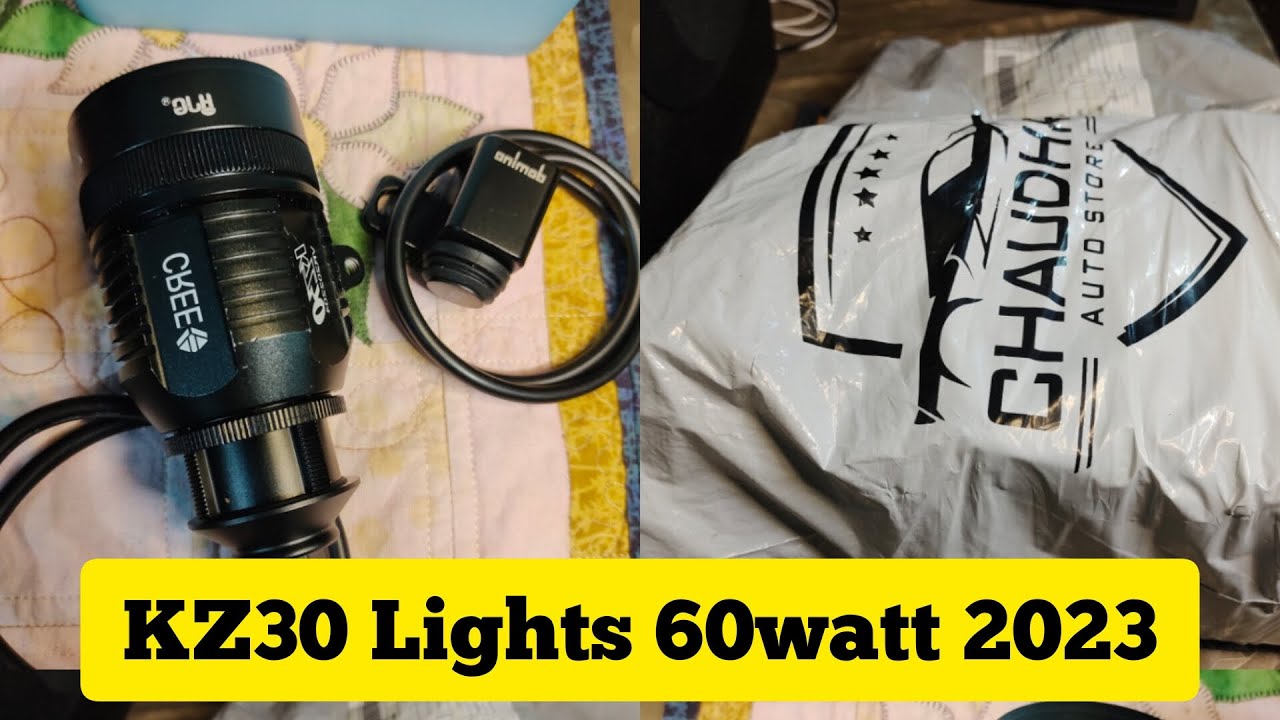 KZ30 cree lights 60watt 2023, meri life ki first unboxing video in front of the camera dnt judge ...