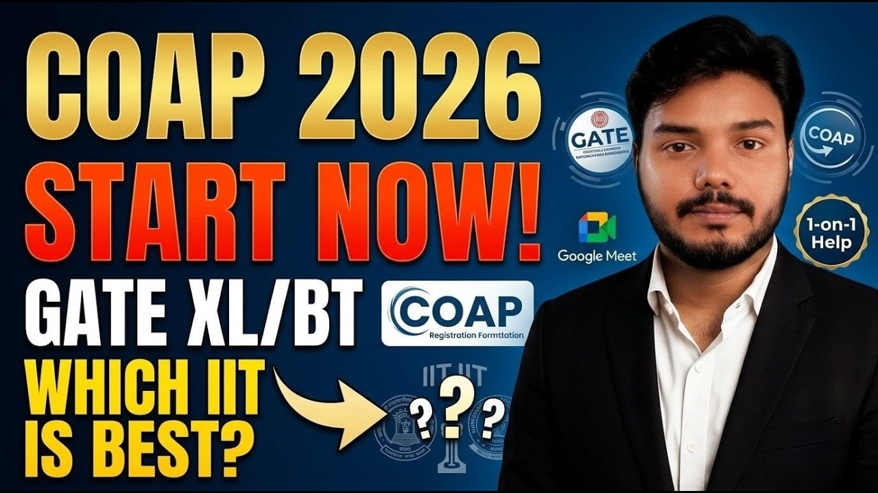 Confused About COAP? Watch This Before Applying to Any IIT! | GATE 2026 ...