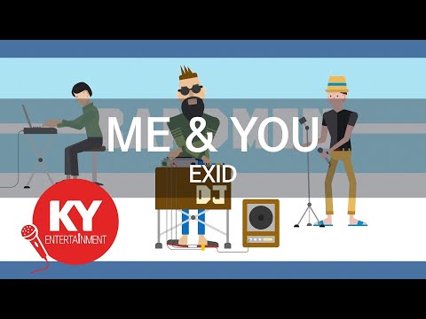 ME & YOU - EXID (KY.79852) / KY Karaoke