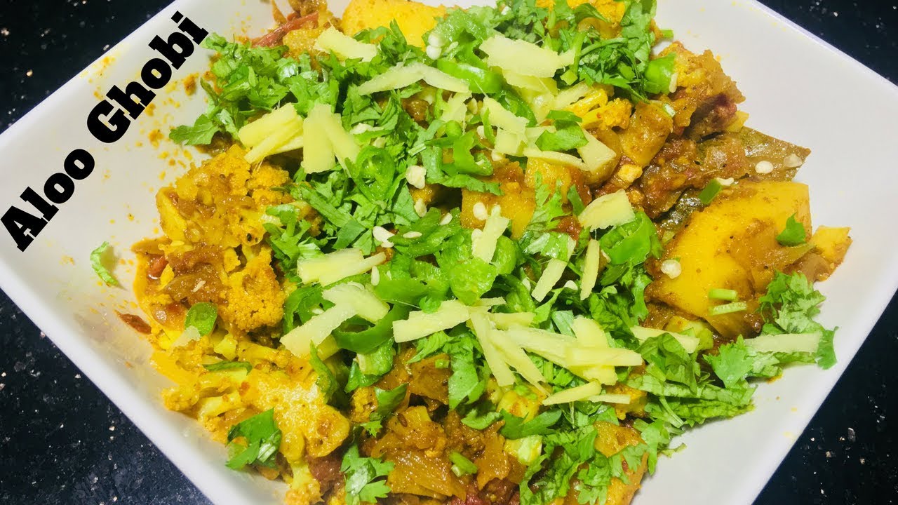 Best Aloo Gobi Masala | Aloo Ghobi ki Sabji | Aloo Ghobi banane ka ...