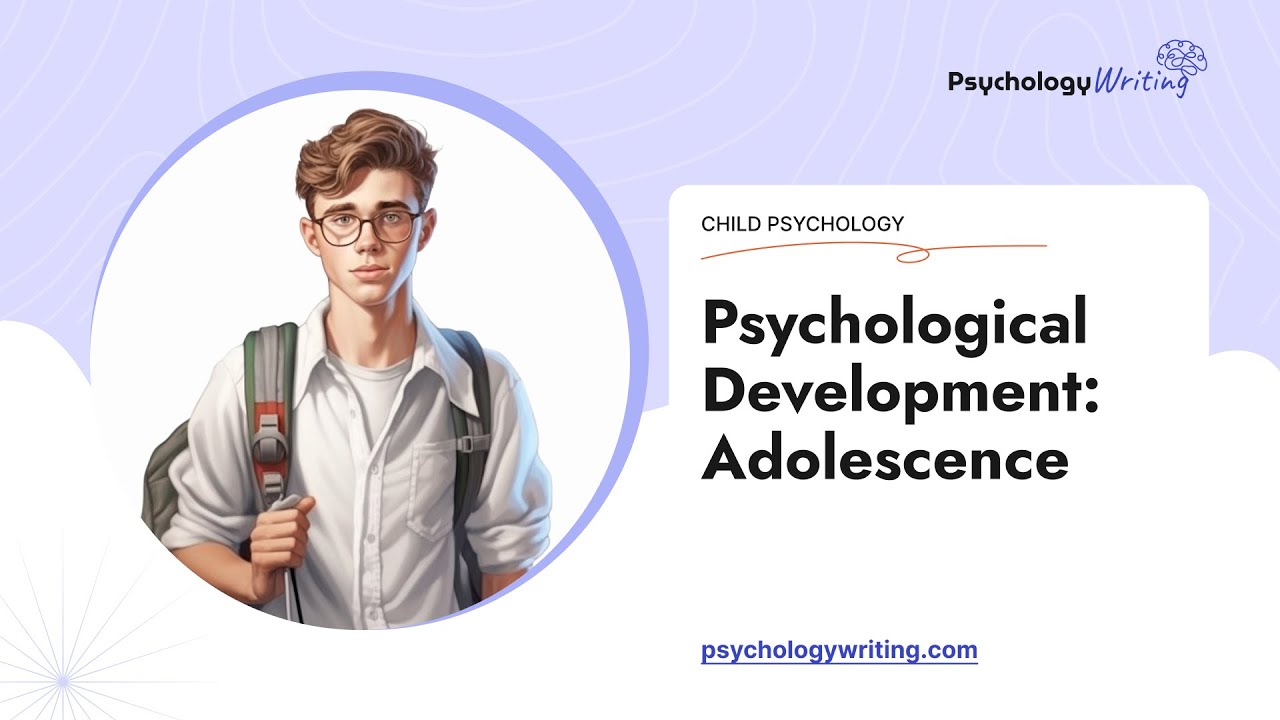 Psychological Development: Adolescence - Essay Example - YouTube