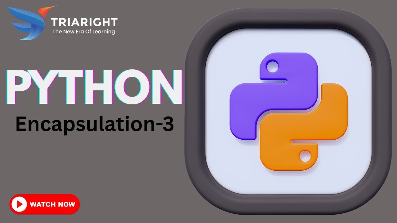 Encapsulation in Python | Name Mangling & Access Modifiers | Python Tutorial Chapter 16 – Part 3 ...