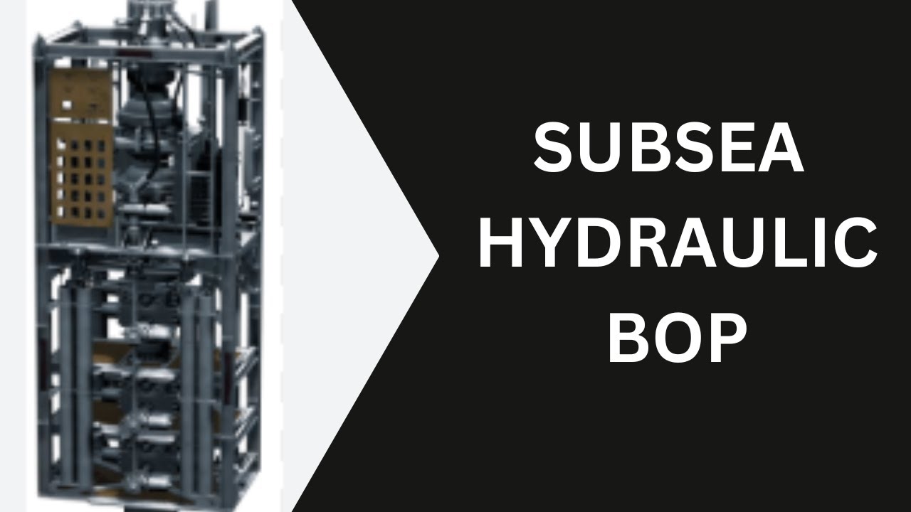 🌊 Introduction to Subsea Hydraulic BOP Control System 🌟 - YouTube