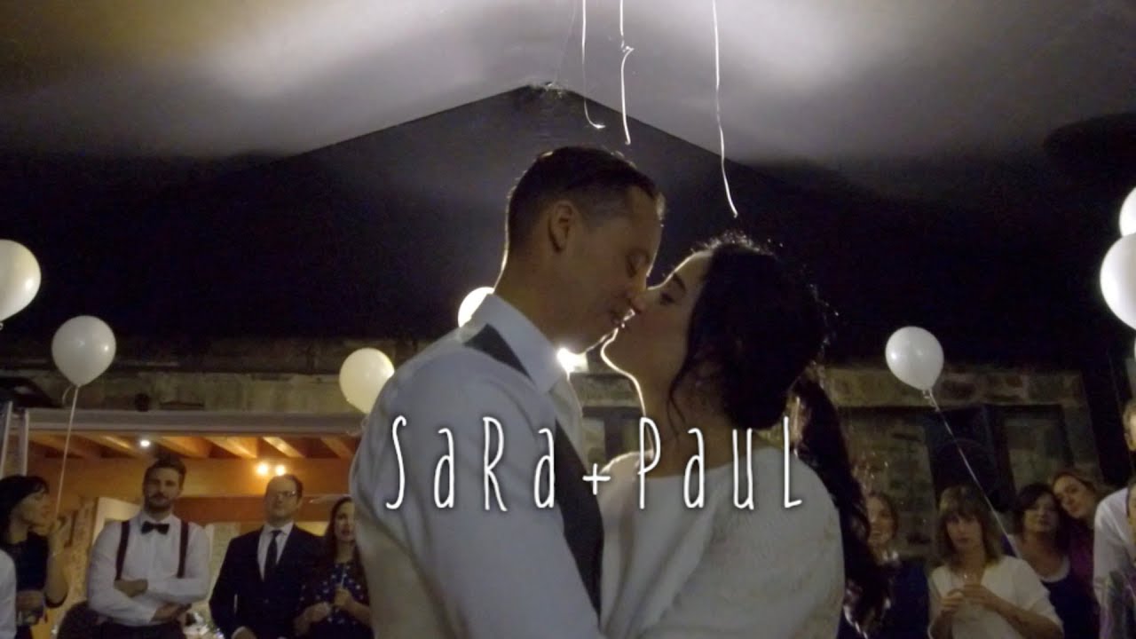 Video Boda SARA + PAUL Trailer Weddingvideo - YouTube