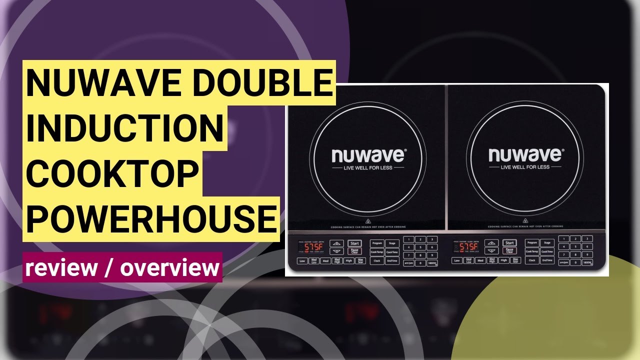 Nuwave Double Induction Cooktop Review: Unleashing Precision Cooking ...
