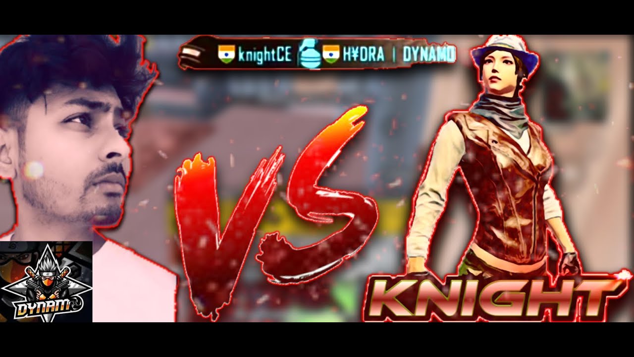 DYNAMO came in my match || What happened next ? DYNAMO vs KNIGHT - YouTube