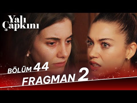 Yalı Çapkını 44. Bölüm 2. Fragman