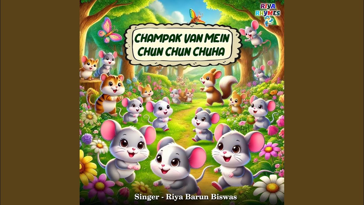 Champak Van Mein Chun Chun Chuha - YouTube