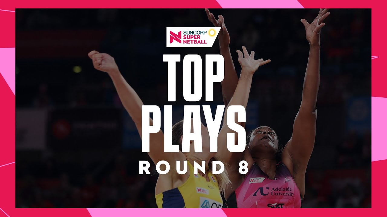 Top Plays - Round 8 | Suncorp Super Netball 2025 - YouTube