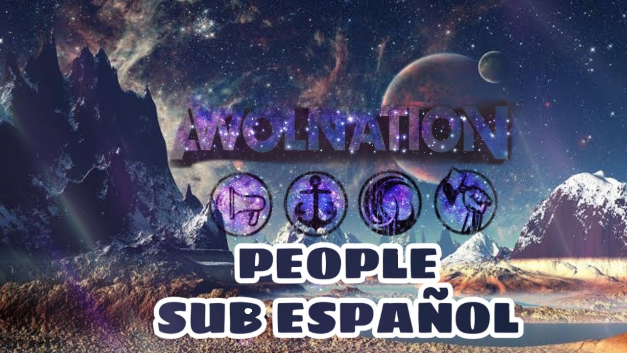 AWOLNATION - People Sub Español - YouTube