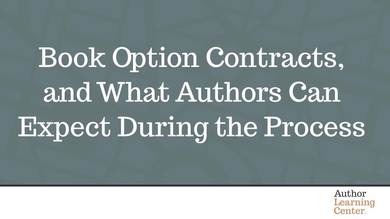 Book Option Contracts, and What Authors Can Expect During the Process ...